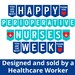 Perioperative Nurses Week Printable Banner, Perioperative Nurse Week ...