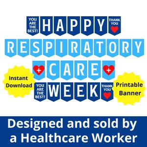 Respiratory Care Week Printable Banner, Happy Respiratory Therapist ...