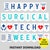 Surgical Scrub Tech Printable Sign, Happy Surgical Scrub Tech Week ...