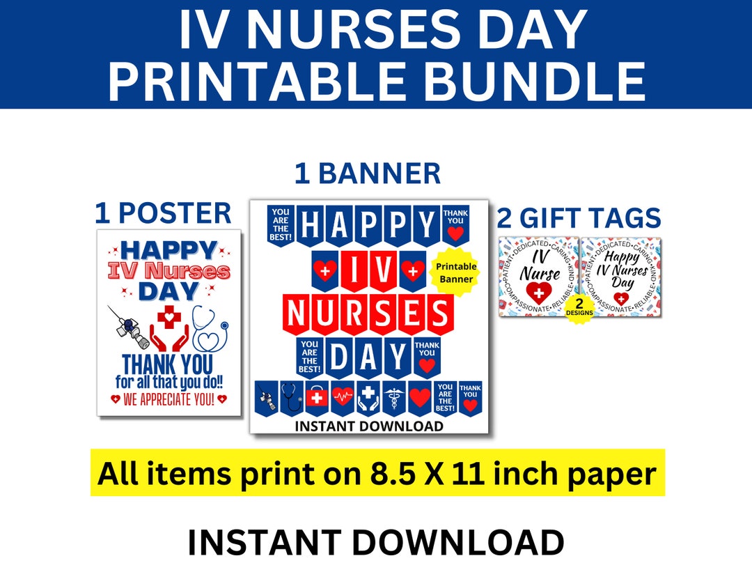 IV Nurses Day Printable Bundle, Infusion Nurse Appreciation Day Sign ...