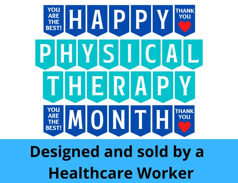 Physical Therapy Month Printable Sign Happy PT Month Banner - Etsy