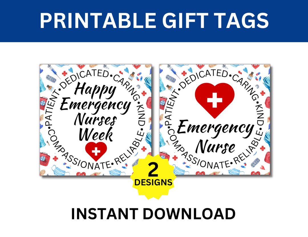 Emergency Nurses Week Printable Gift Tags, ER Nurse Week Gift ...