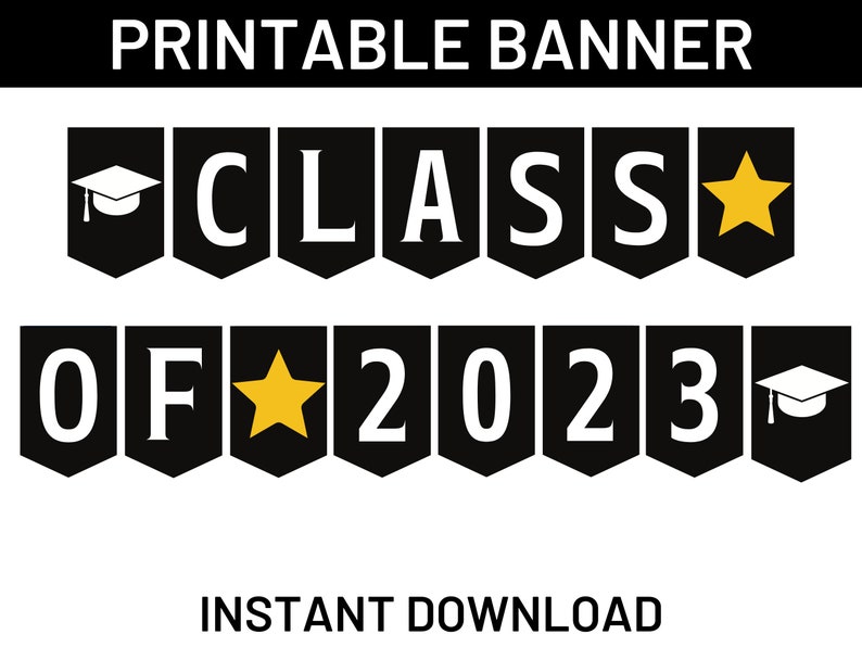 Graduation Printable Banner Class of 2023 Sign Graduation - Etsy