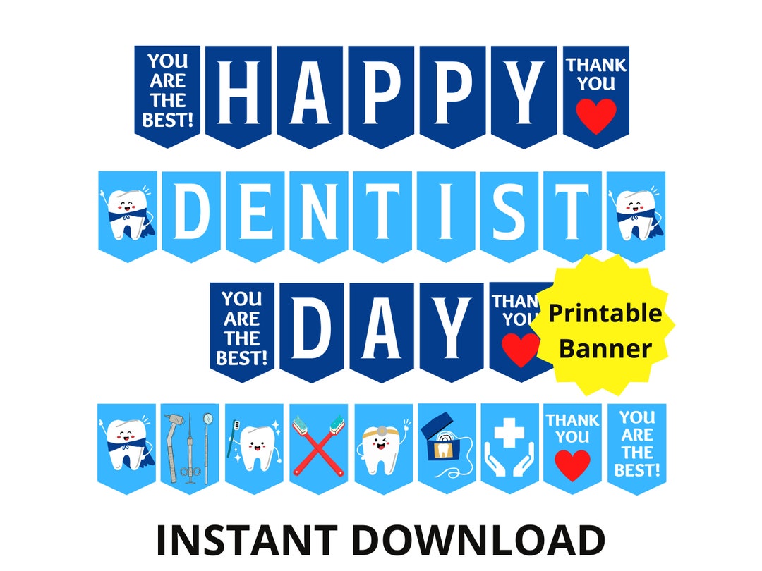 Dentist Day Printable Banner, Happy Dentist Day Sign, Dentist ...