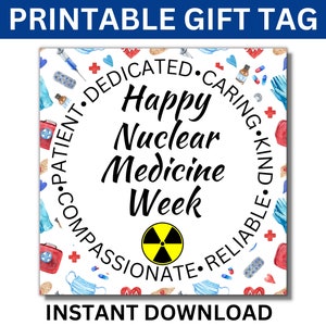 Nuclear Medicine Week Printable Gift Tag, Nuclear Medicine Week ...