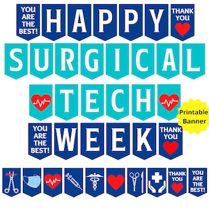Surgical Scrub Tech Printable Sign, Happy Surgical Scrub Tech Week ...