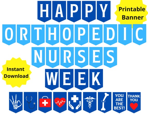 Orthopedic Nurses Week Printable Banner Ortho Nurse Week - Etsy