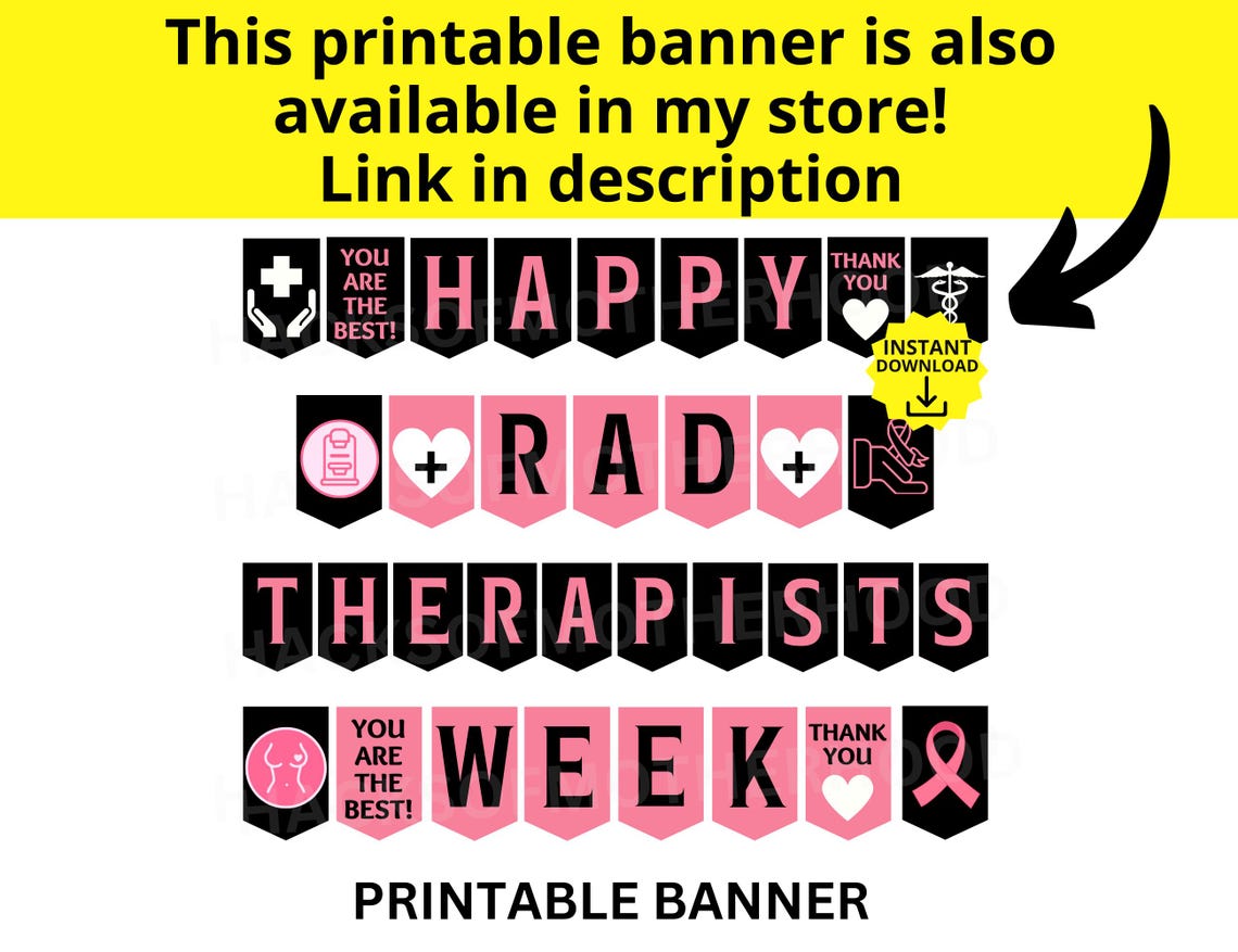 Radiation Therapist Week Printable Bundle, Rad Therapist Banner ...