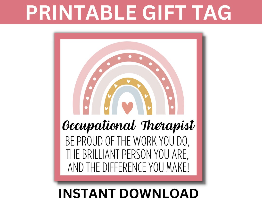 Occupational Therapist Printable Gift Tag, OT Appreciation ...