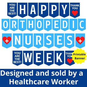 Orthopedic Nurses Week Printable Banner, Ortho Nurse Week Sign ...
