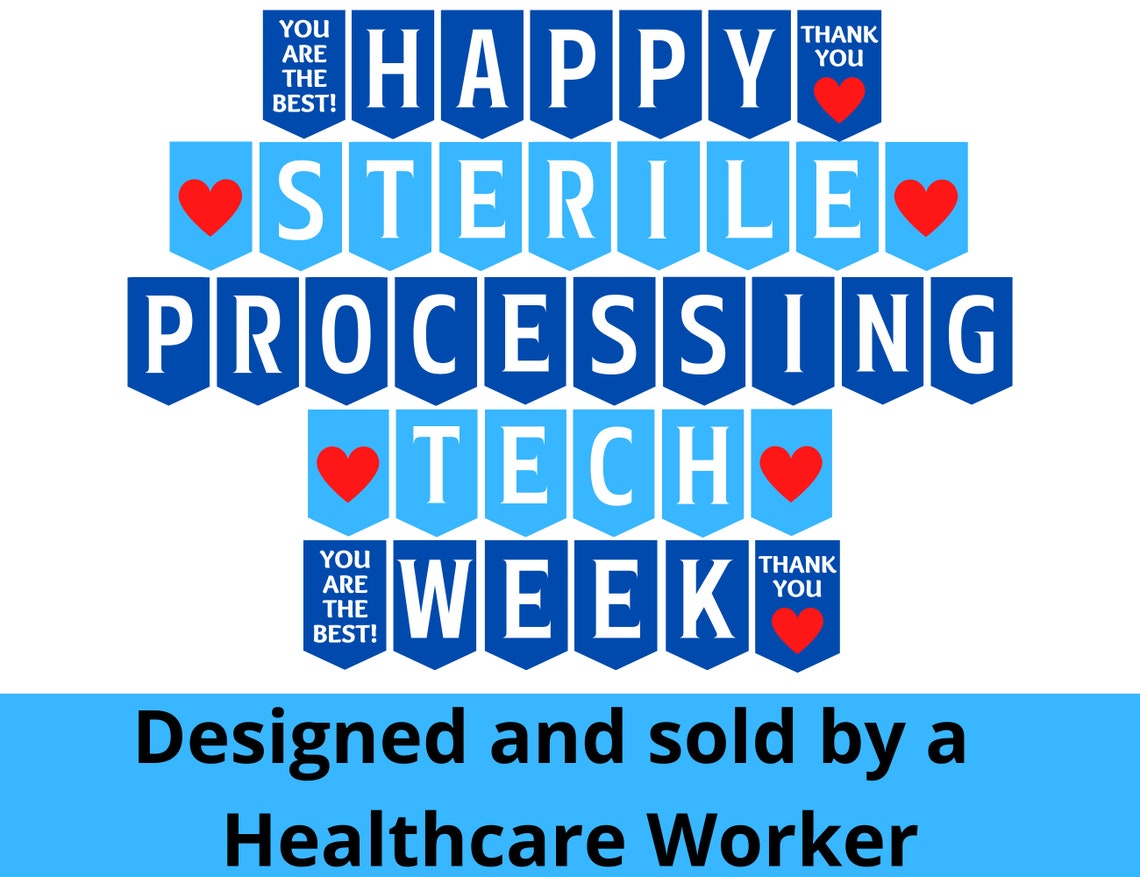 Sterile Processing Tech Week Printable Sign SPD Tech Week - Etsy