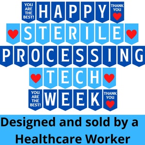 Sterile Processing Tech Week Printable Sign SPD Tech Week - Etsy