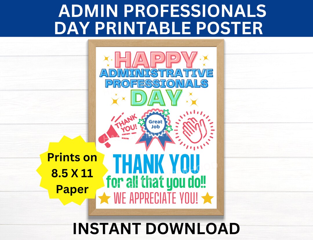 Administrative Professionals Day Printable Poster, Administrative ...