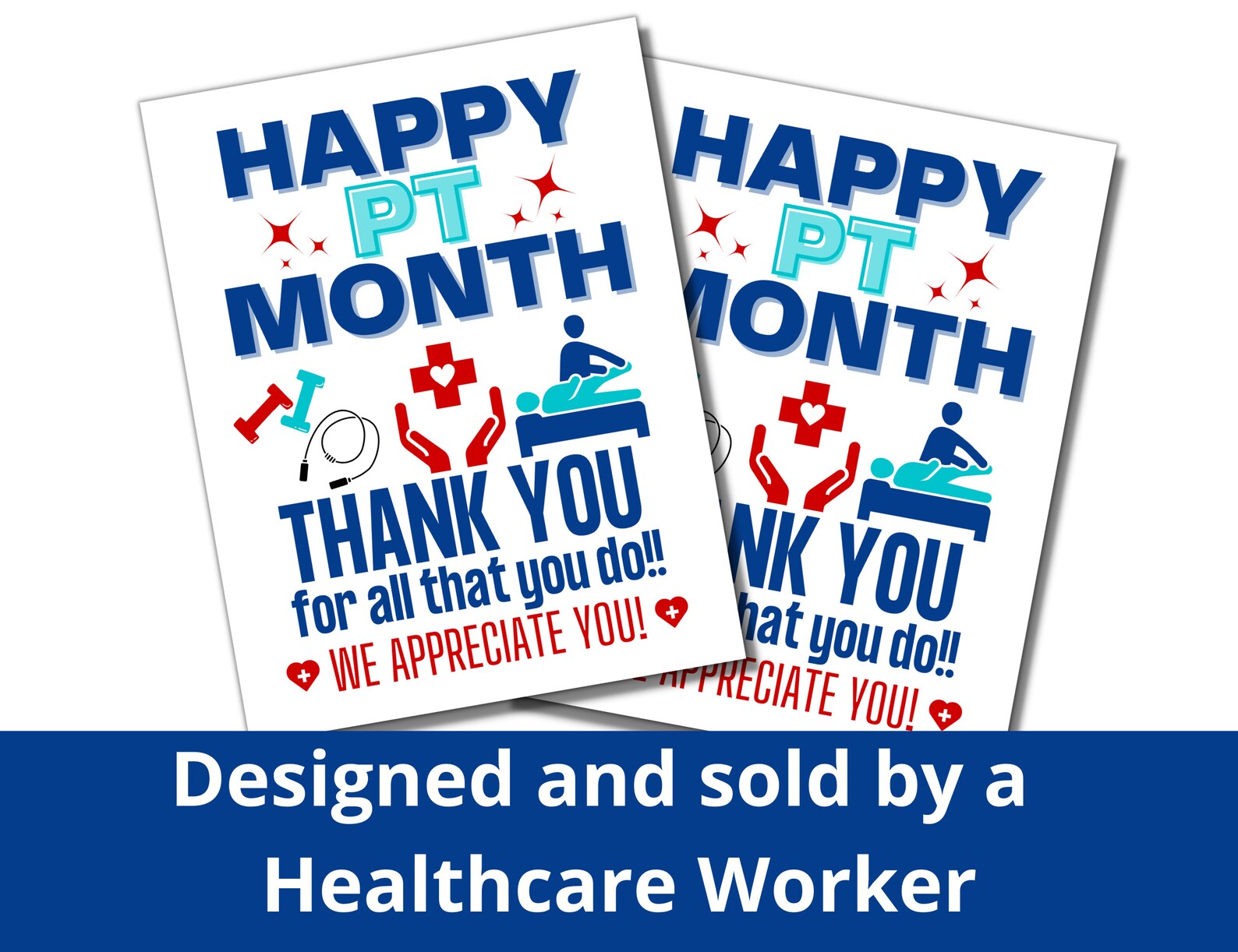 Physical Therapy Month Printable Poster, Happy PT Month Sign, Physical Therapist Appreciation ...