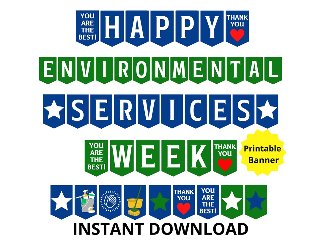 Happy Environmental Services Week Printable Banner, Environmental ...