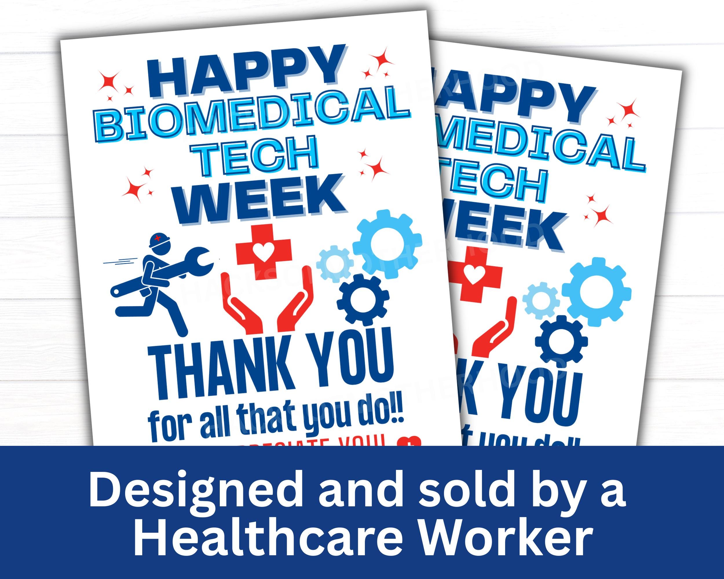 Biomedical Tech Week Printable Poster Happy Biomedical Technician Week ...