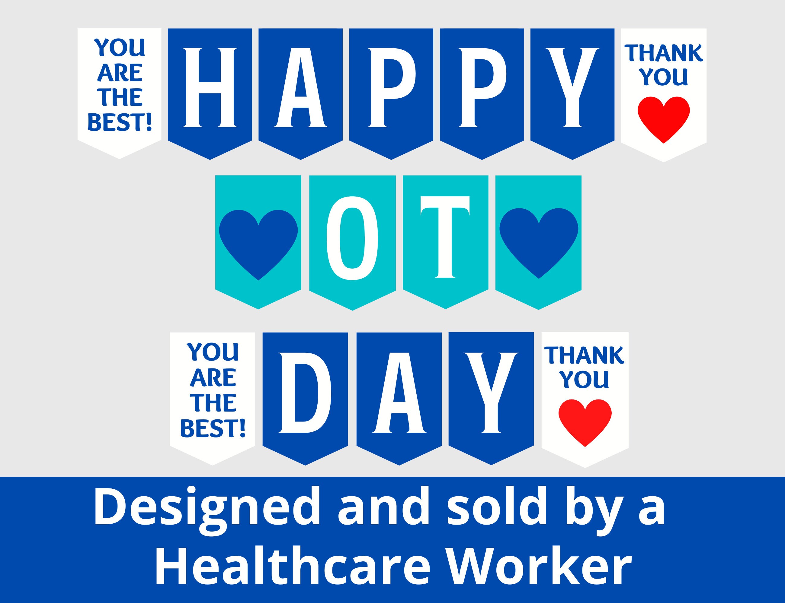 Occupation Therapy Day Printable Sign, Happy OT Day Banner ...