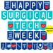 Surgical Scrub Tech Printable Sign, Happy Surgical Scrub Tech Week ...