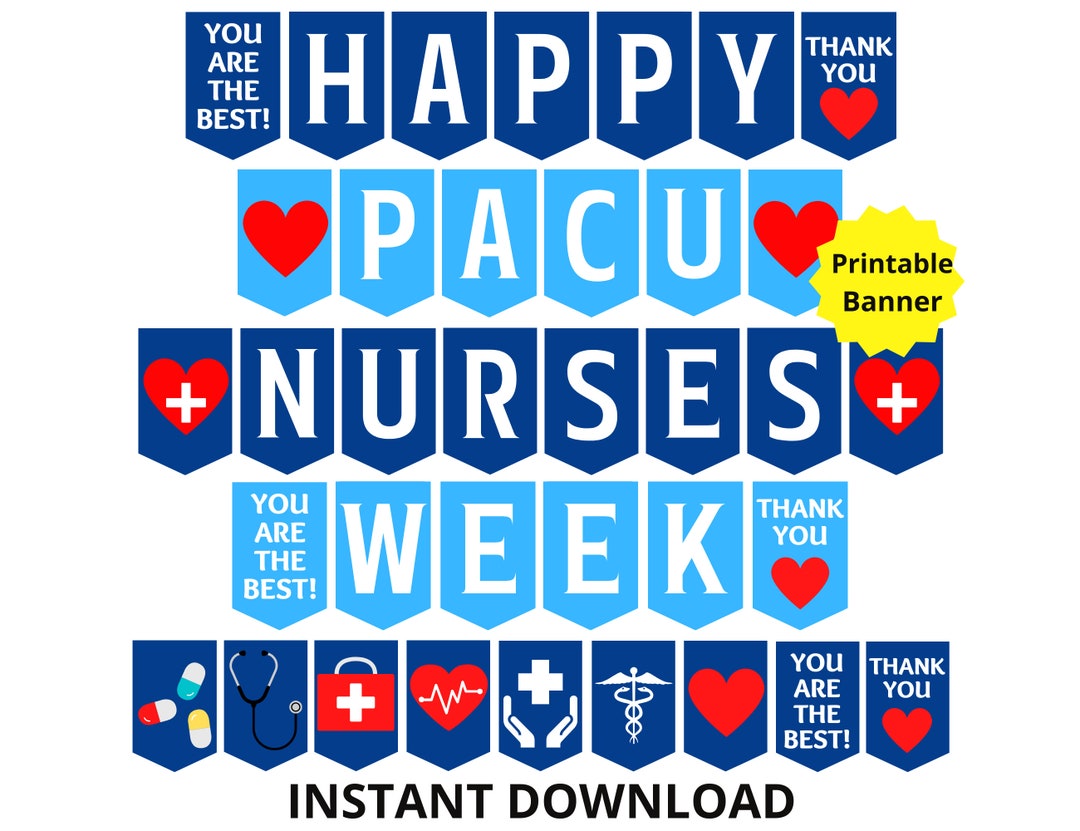 PACU Nurses Week Printable Banner, Perianesthesia Nurse Week Sign ...