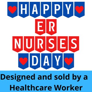 Emergency Nurses Day Printable Banner ER Nurse Day Sign - Etsy