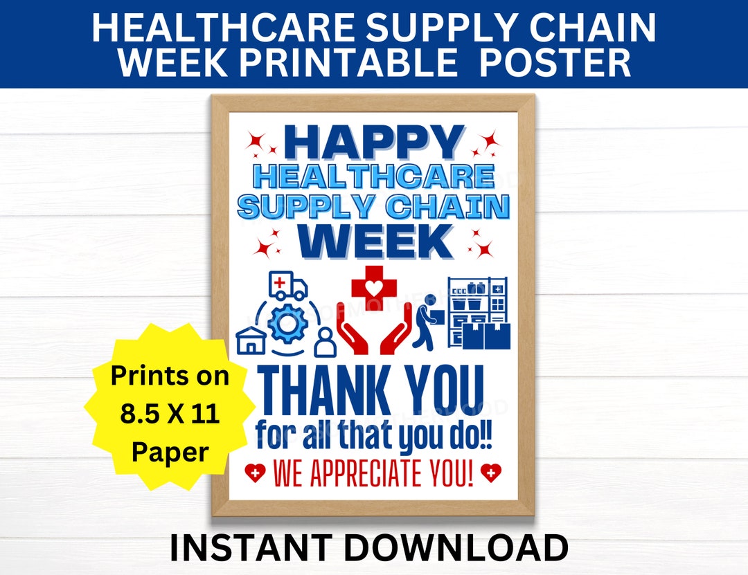 Healthcare Supply Chain Week Printable Poster, Happy Supply Chain Week ... Healthcare Supply Chain Week Printable Poster, Happy Supply Chain Week ...