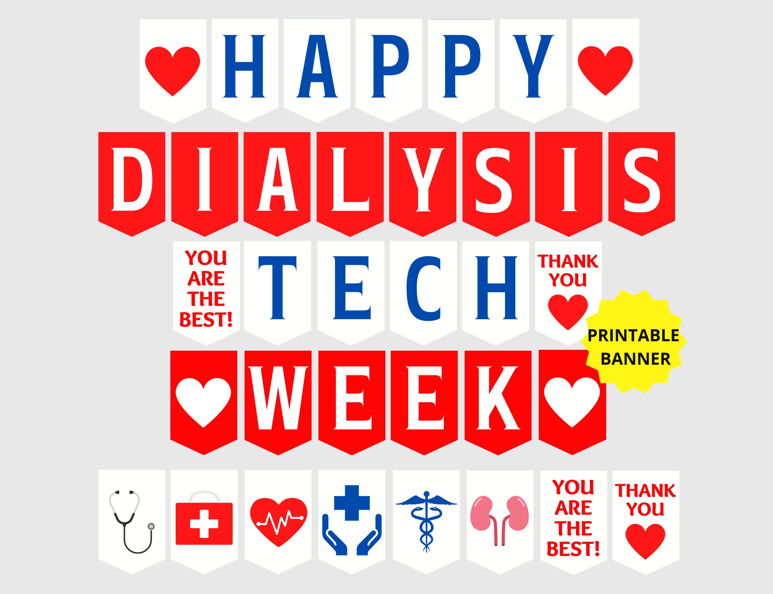 Dialysis Tech Week Printable Banner, Dialysis Technician Week Sign ...