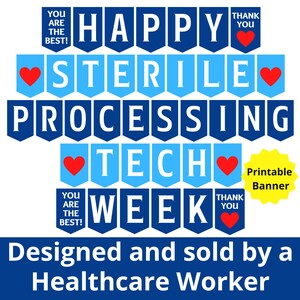 Sterile Processing Tech Week Printable Banner, SPD Tech Week, Central ...