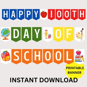 100th Day of School Printable Banner, 100 Days of School Sign ...