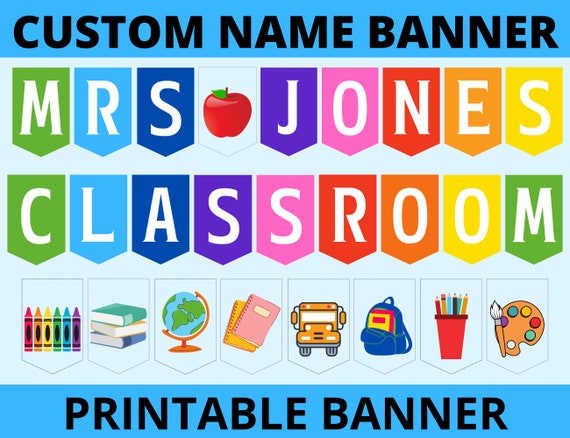 Custom Teacher Name Printable Banner Personalized Classroom - Etsy