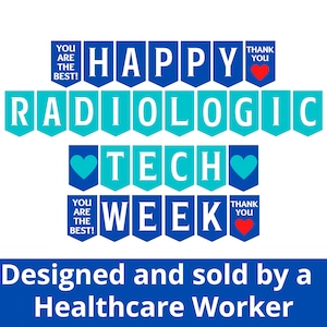 Radiologic Tech Week Printable Banner, Happy Rad Tech Week Sign ...
