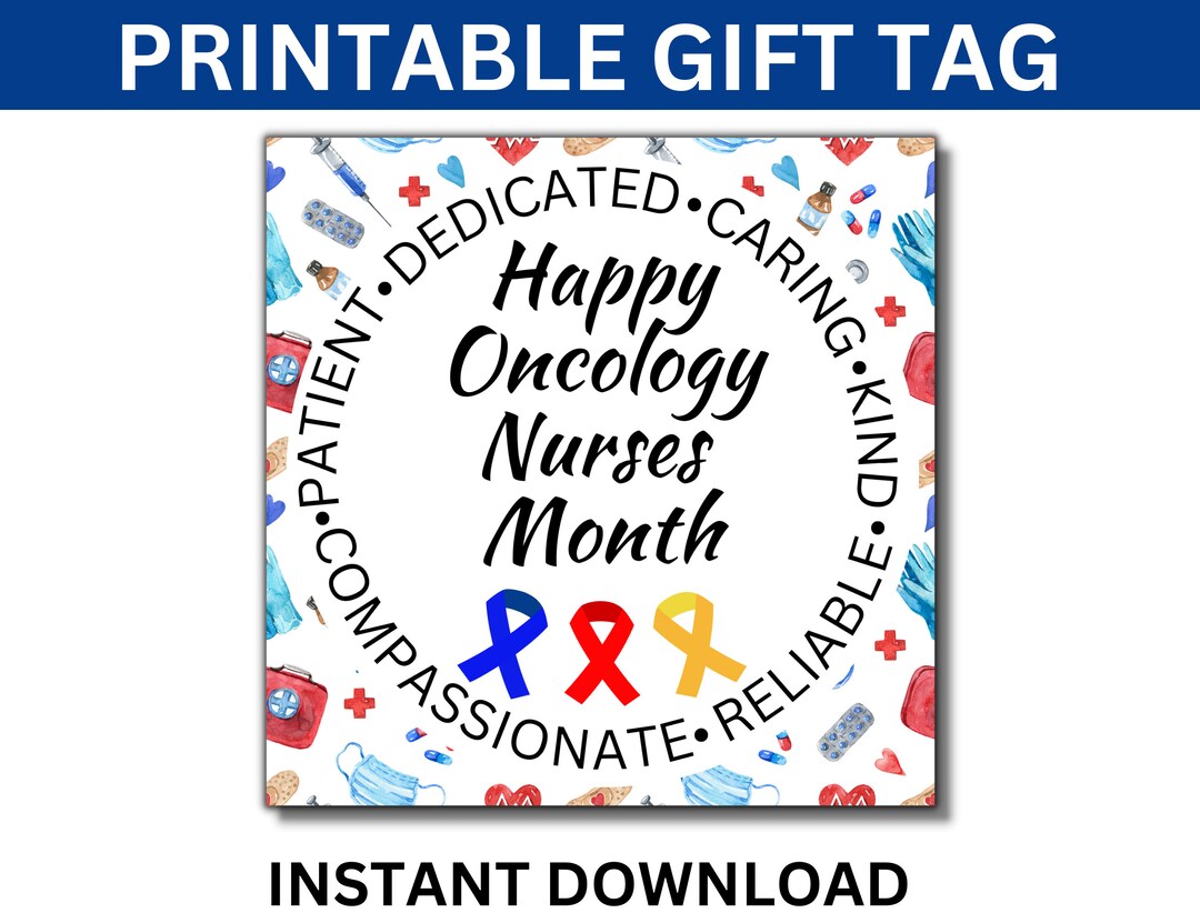 Oncology Nurse Month Printable Gift Tags, Oncology Nurses Gift Tags ...