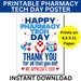Pharmacy Tech Day Printable Poster, Happy Pharmacy Tech Day Sign ...