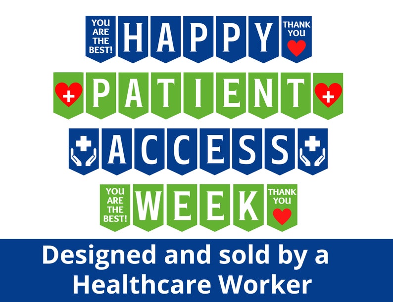 Patient Access Week Printable Banner, Patient Access Professionals Week ...