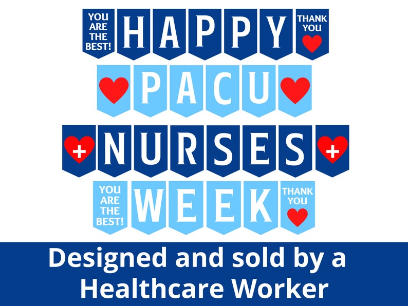 PACU Nurses Week Printable Banner Perianesthesia Nurse Week - Etsy