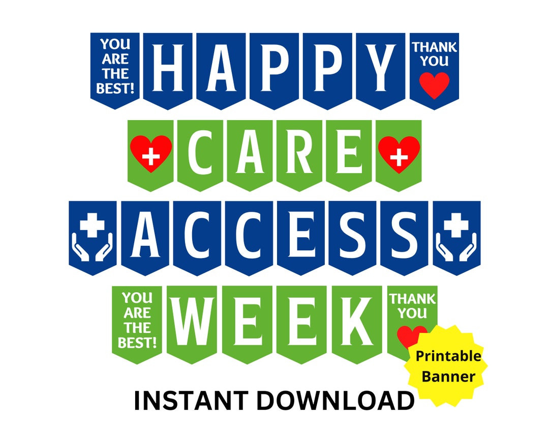 Care Access Week Printable Banner, Patient Access Professionals Week ...