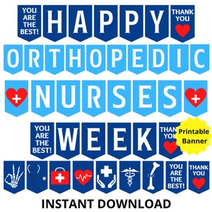 Orthopedic Nurses Week Printable Banner, Ortho Nurse Week Sign ...