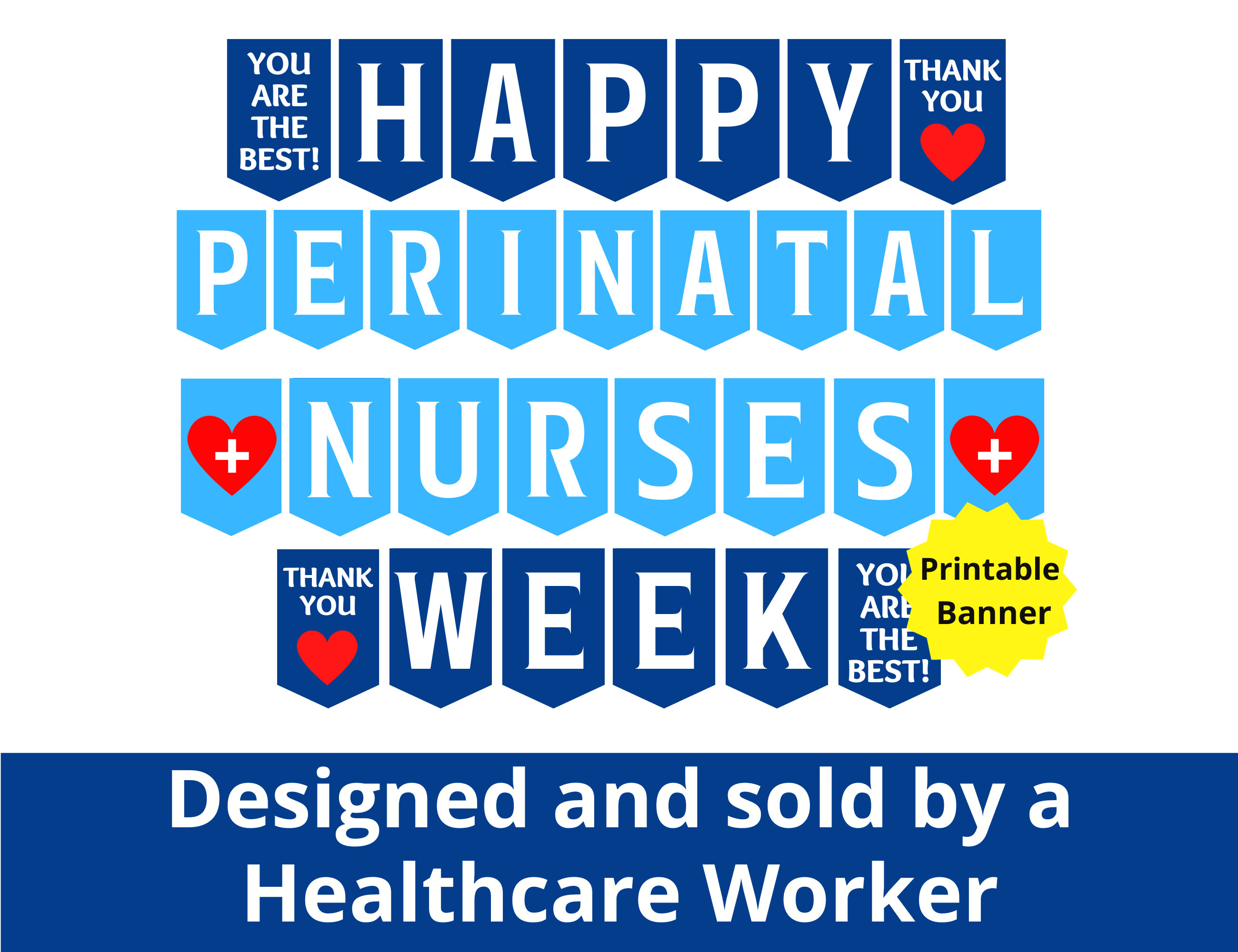 Perinatal Nurses Week Printable Banner, Perinatal Nurse Week Sign ...