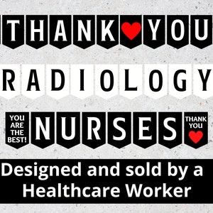 Radiology Nurses Day Printable Banner, Radiological & Imaging Nurse ...