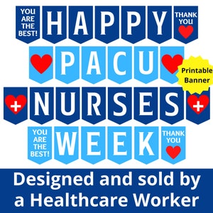 PACU Nurses Week Printable Banner, Perianesthesia Nurse Week Sign ...