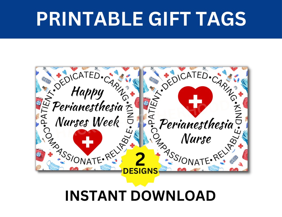 Perianesthesia Nurses Week Printable Gift Tag, Perianesthesia Nurse ...
