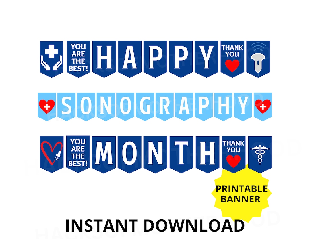 Sonography Month Printable Banner, Ultrasound Tech, Sonographer ...