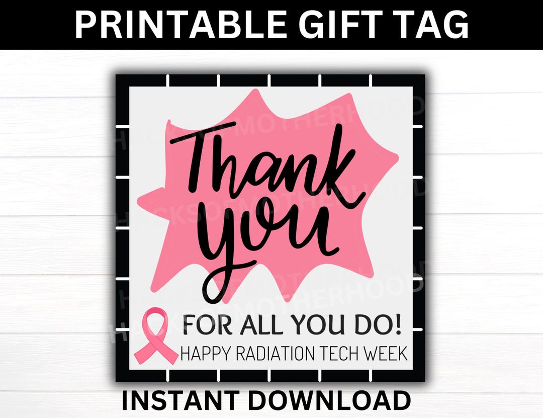 Radiation Therapist Week Printable Gift Tag, Rad Therapist Banner ...