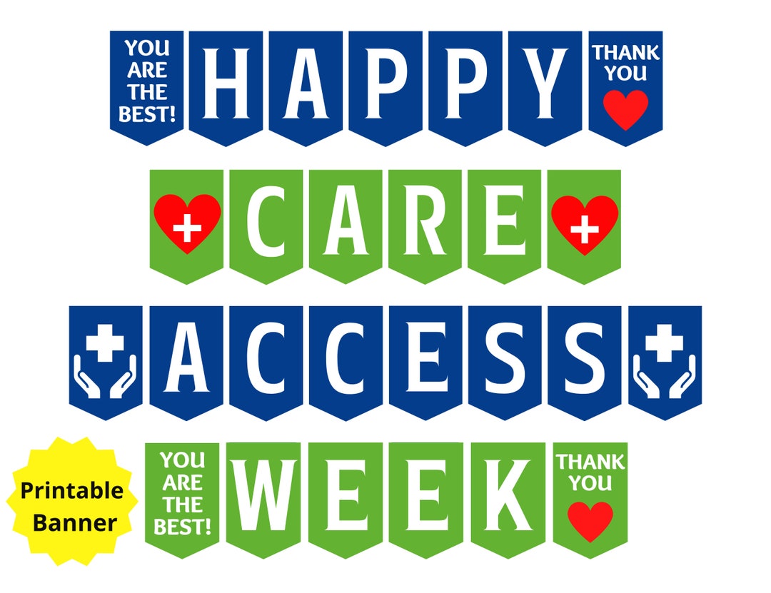 Care Access Week Printable Banner, Patient Access Professionals Week ...