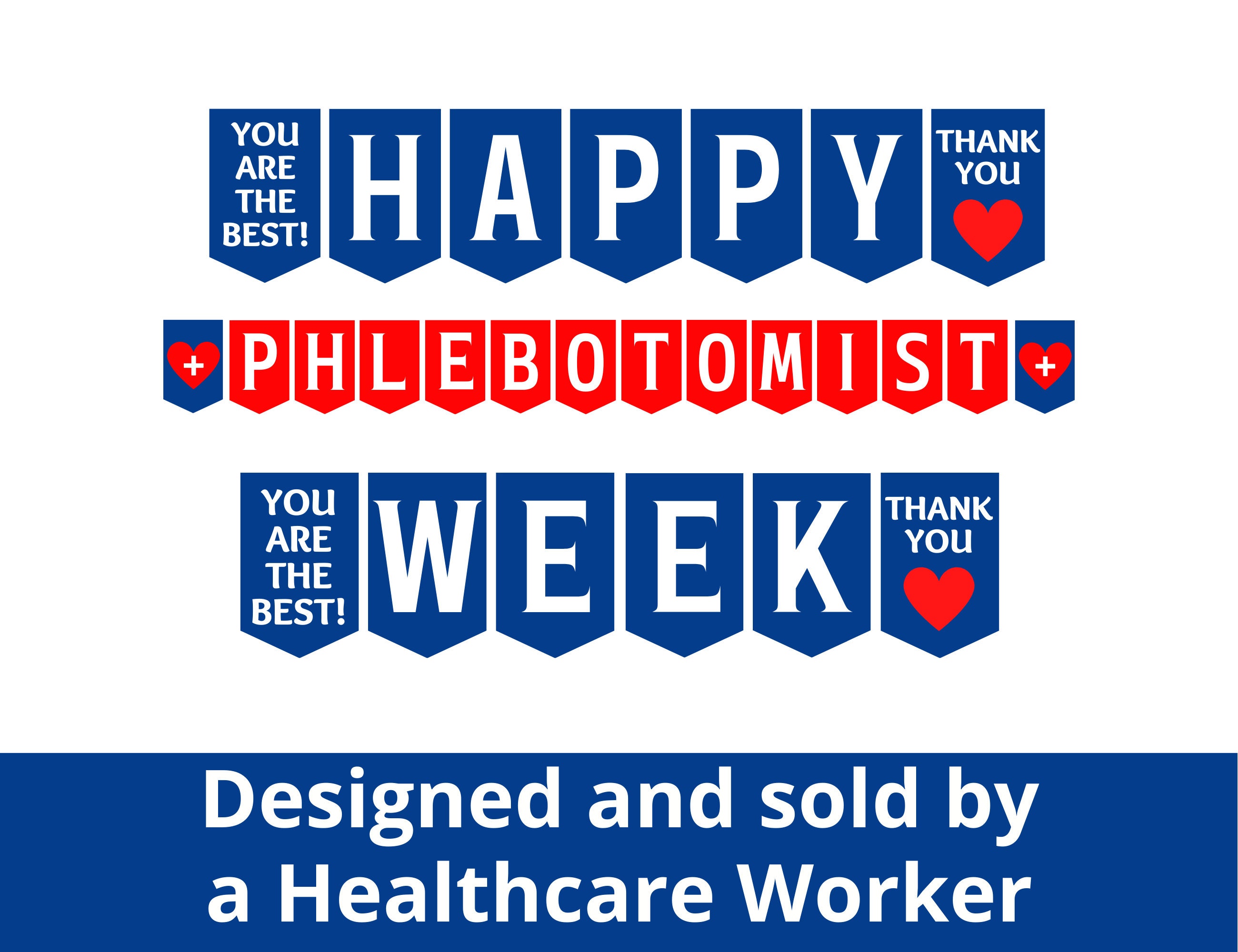 Phlebotomist Week Printable Banner, Happy Phlebotomy Week Sign ...