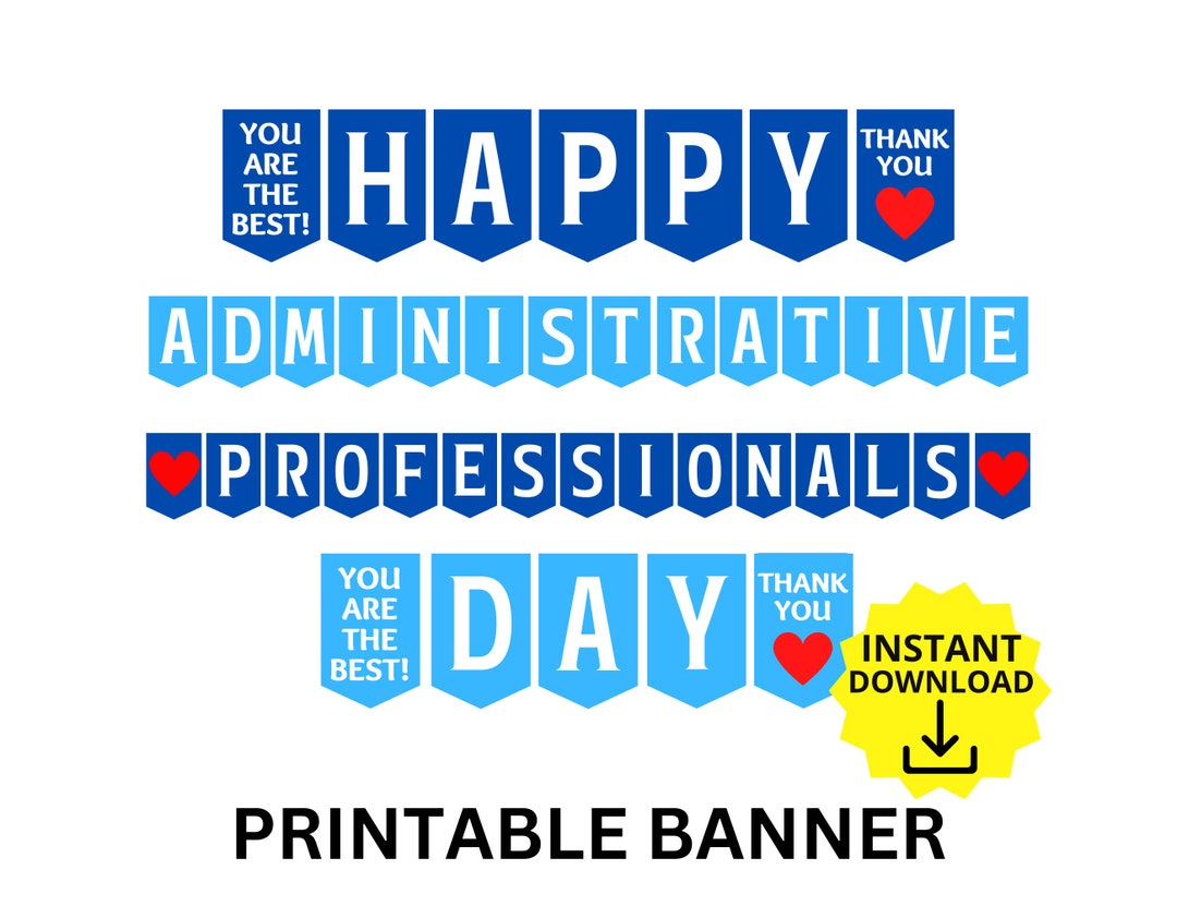 Administrative Professionals Day Printable Banner, Administrative ...