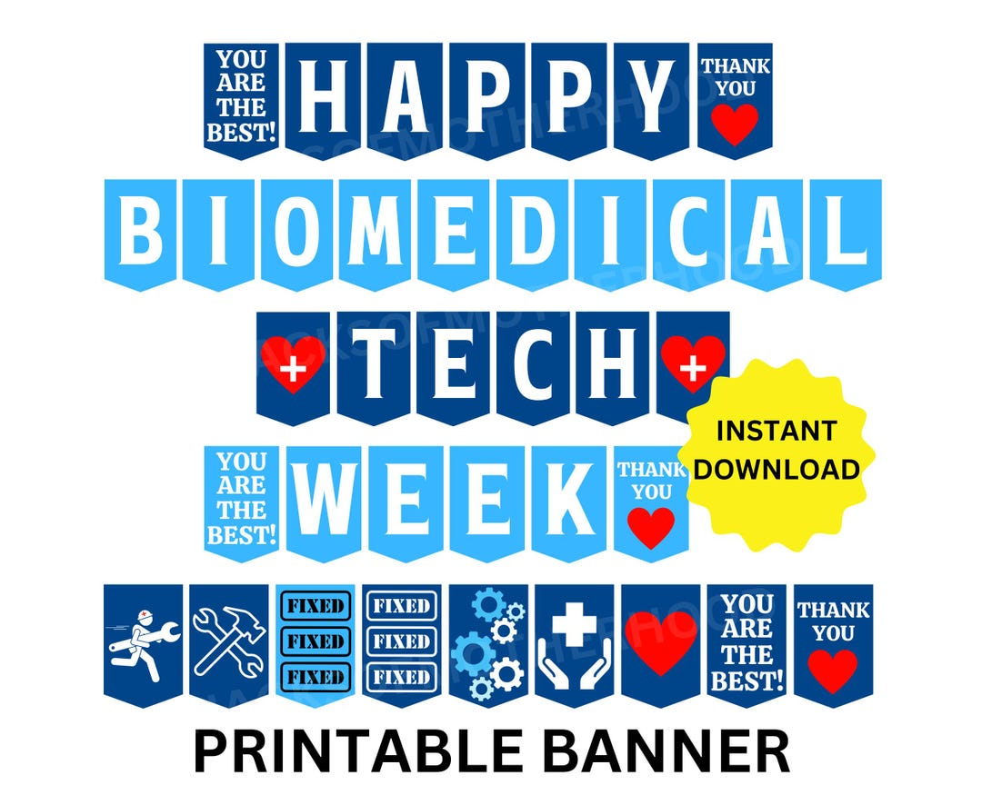 Biomedical Tech Week Printable Banner Happy Biomedical Technician Week ...