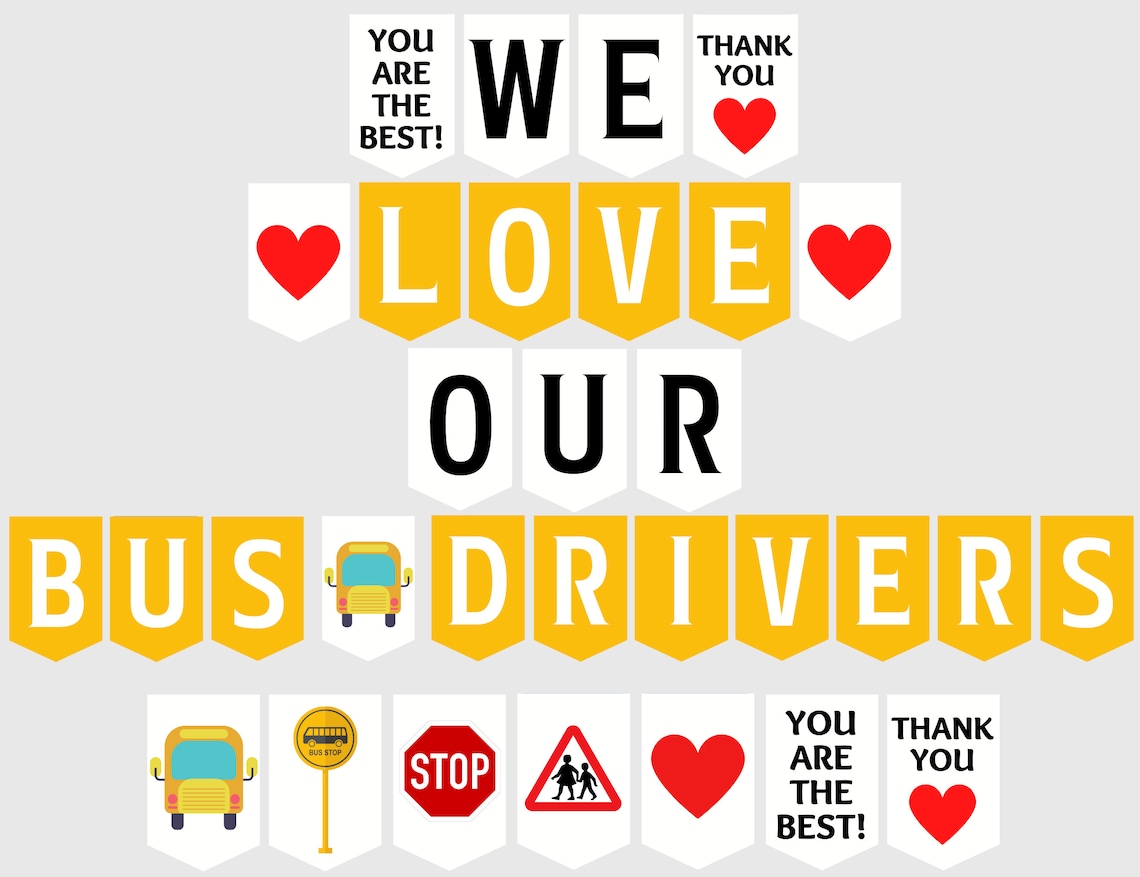 School Bus Driver Appreciation Printable Banner We Love Our - Etsy