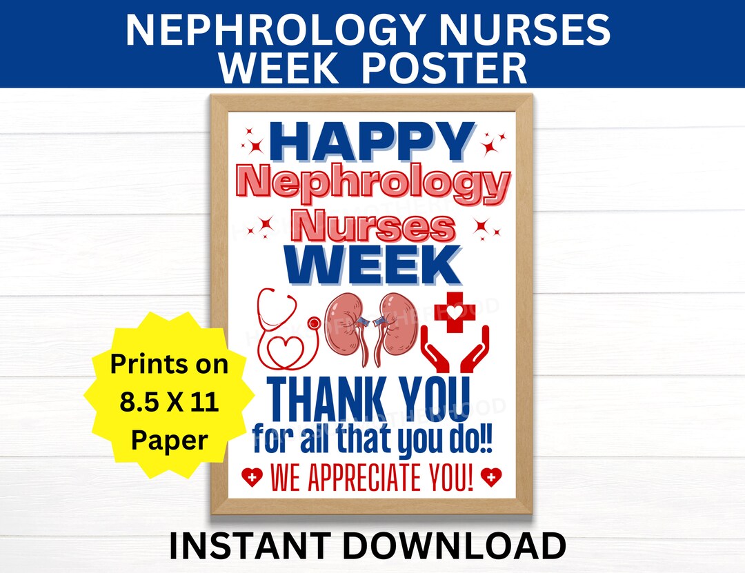 Nephrology Nurses Week Printable Poster, Nephrology Nurses Week Sign ...