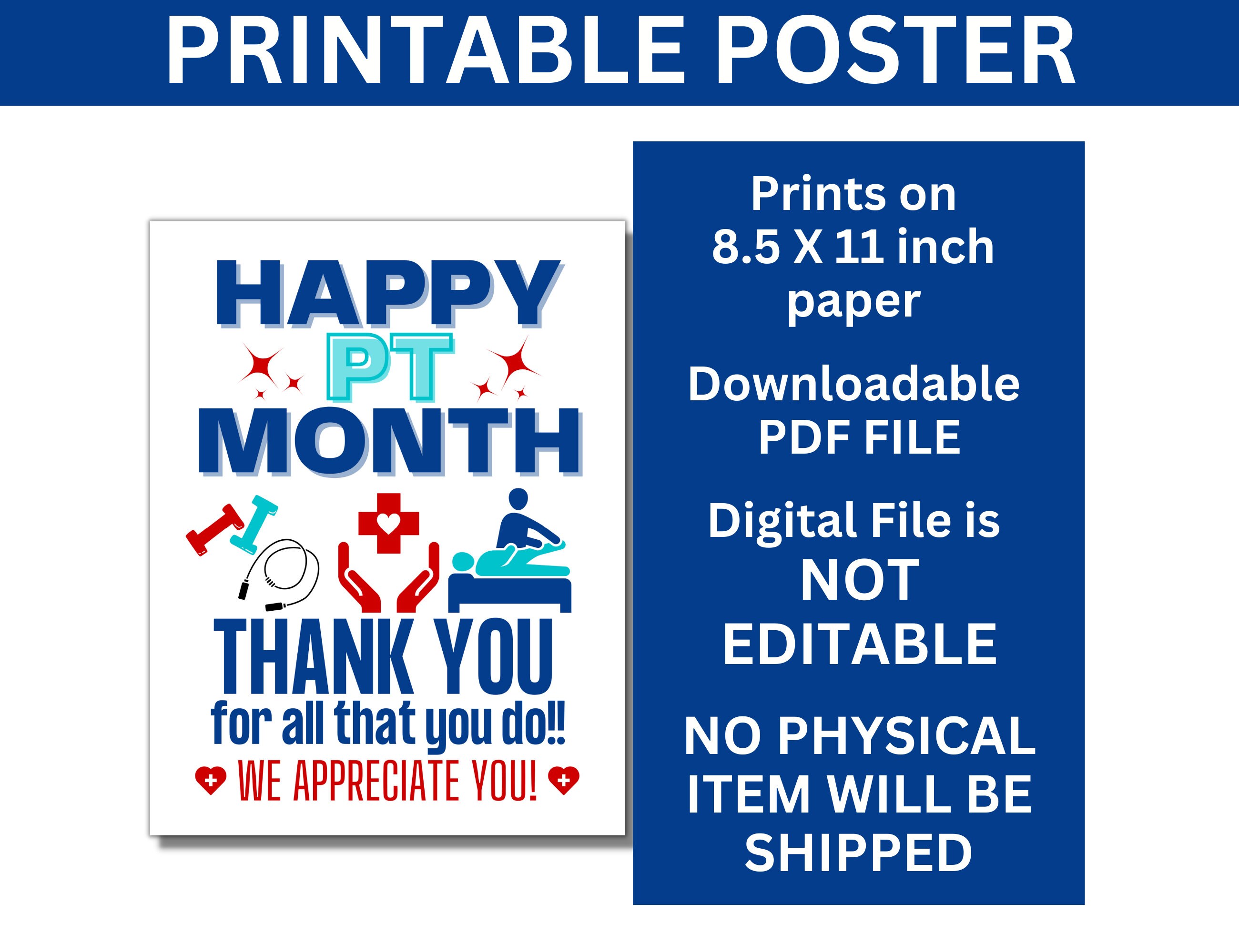 Physical Therapy Month Printable Poster, Happy PT Month Sign, Physical Therapist Appreciation ...