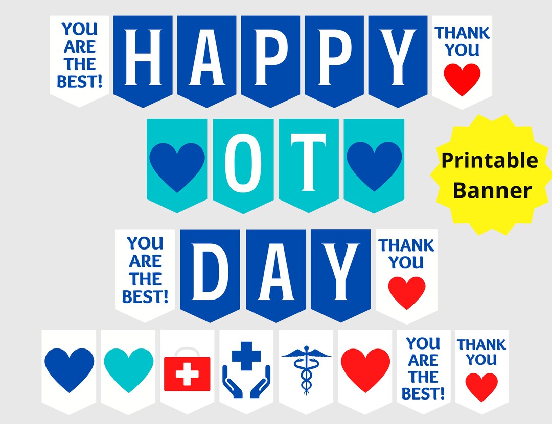 Occupation Therapy Day Printable Sign, Happy OT Day Banner ...